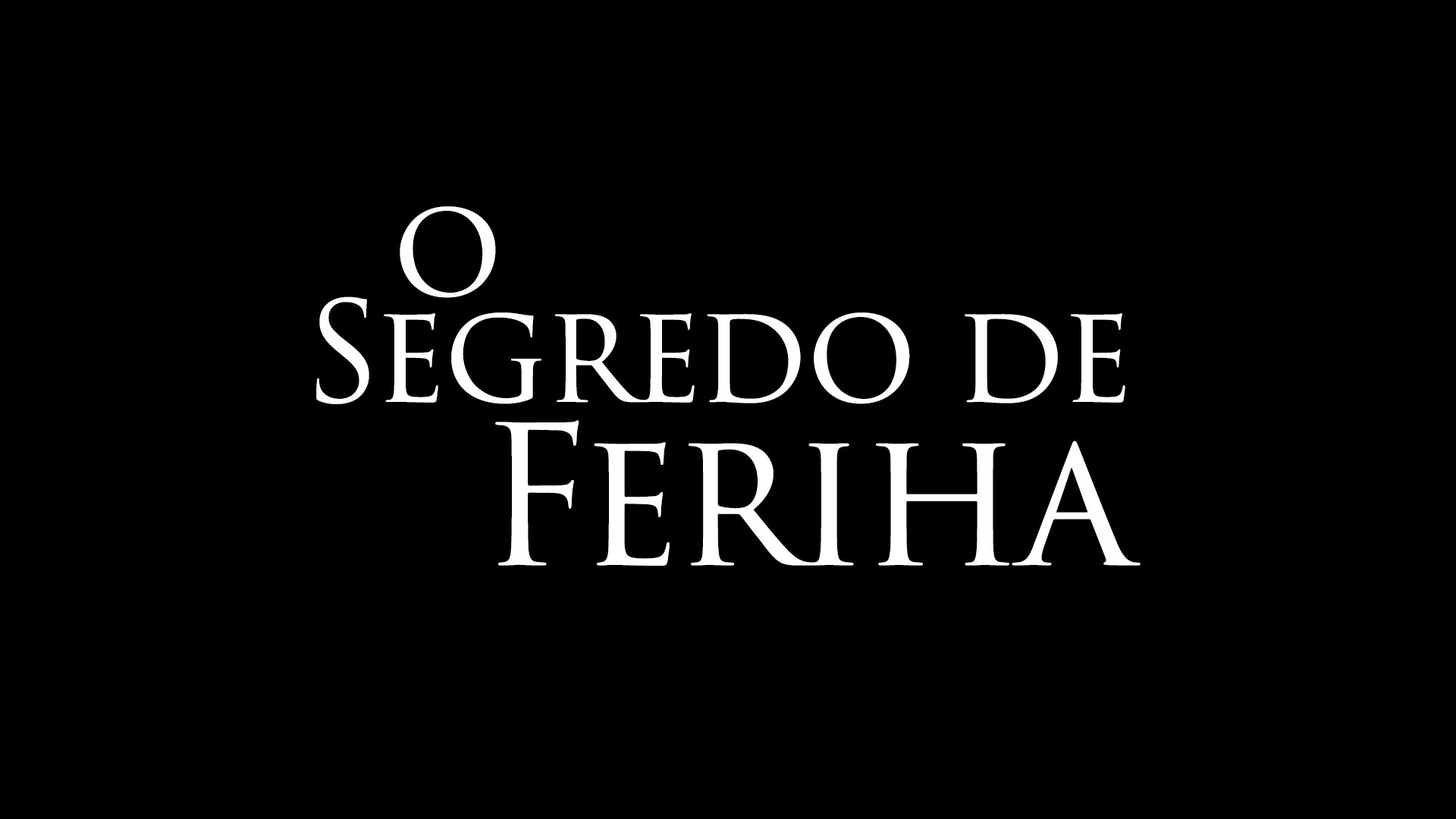 O Segredo de Feriha: Resumo dos capítulos de 7 a 11 de abril