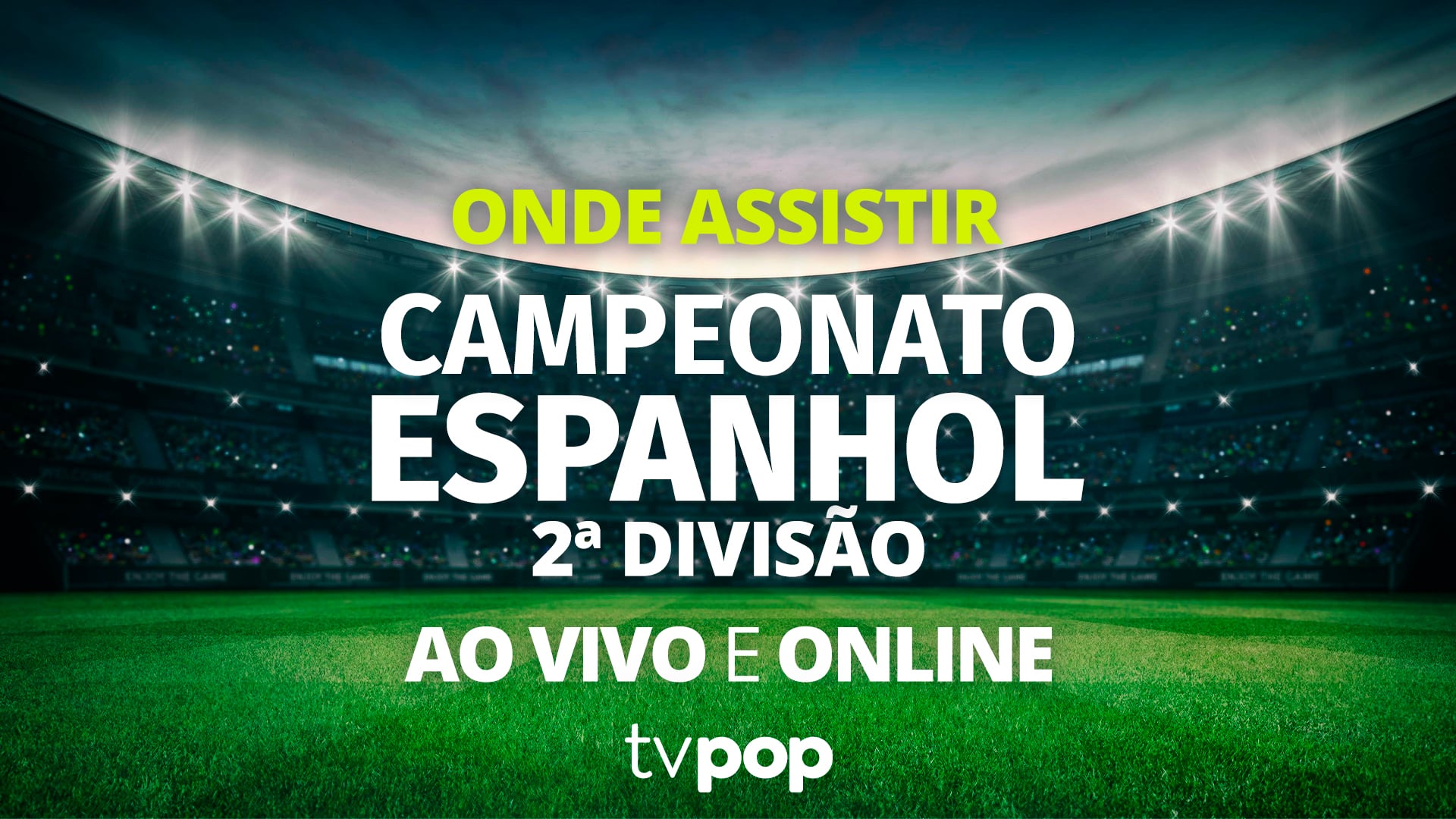 Campeonato Espanhol 2ª Divisão: Assista ao vivo e de graça ao jogo ...