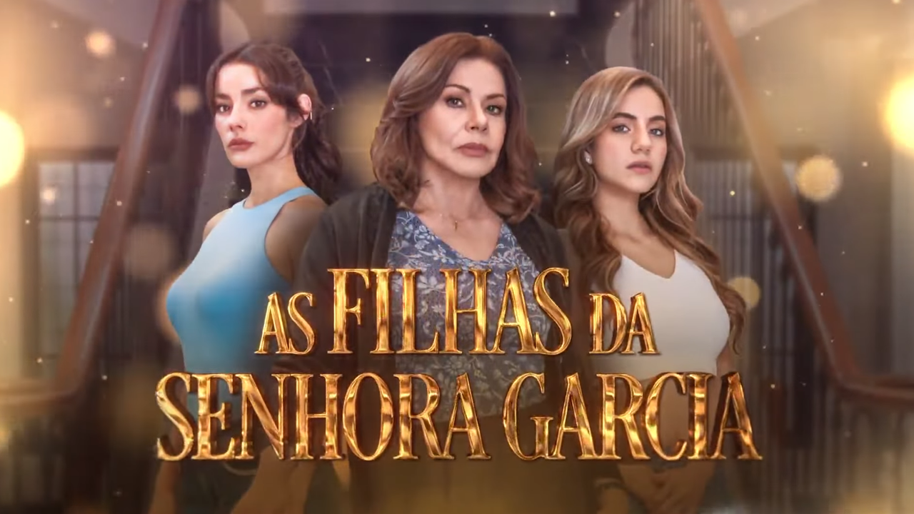 As Filhas da Senhora Garcia: Resumo dos capítulos de 21 a 25 de julho